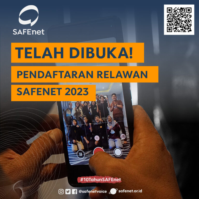 Telah Dibuka Pendaftaran Relawan SAFEnet 2023 - SAFEnet